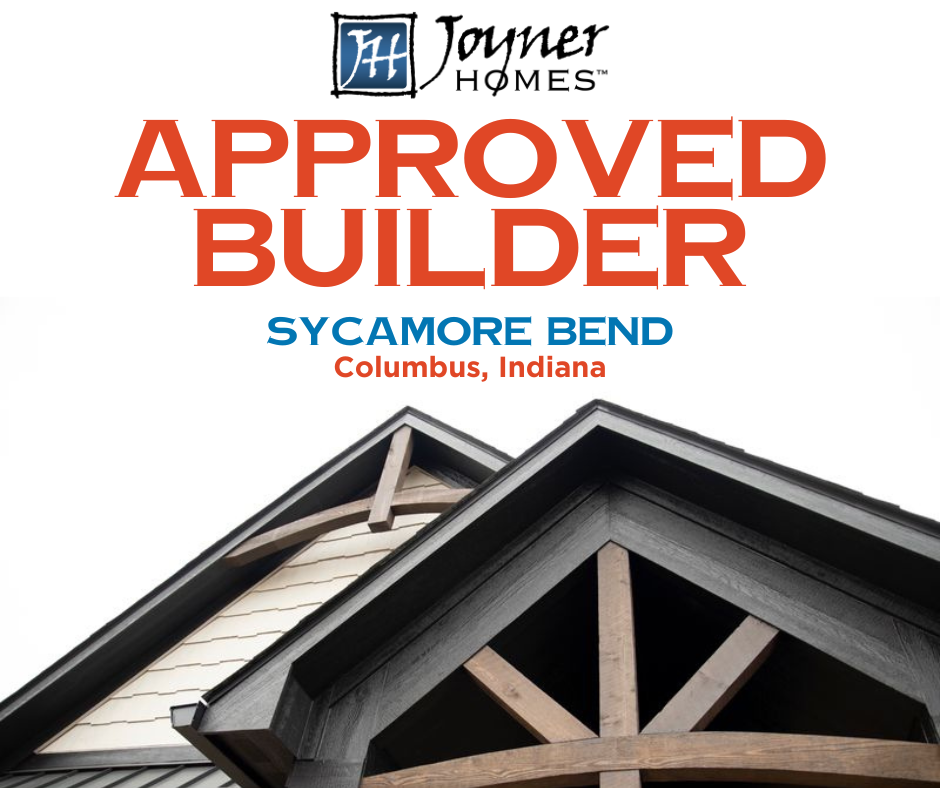 Approved Home Builder: Sycamore Bend in Columbus, Indiana